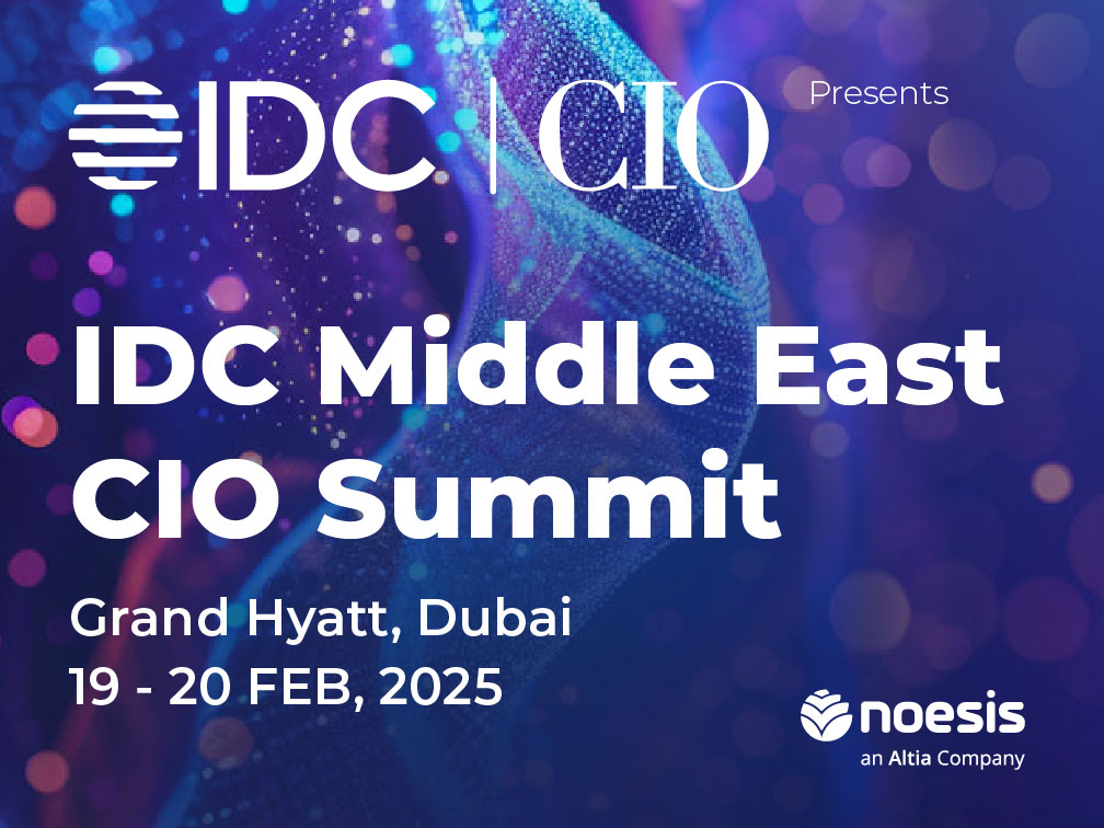 Junte-se à Noesis no IDC Middle East CIO Summit 2025